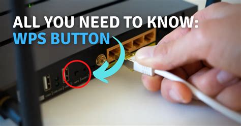 complete guide what does the wps button do 2023 the network guys
