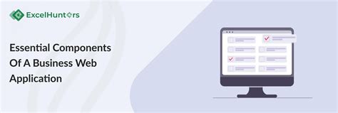 Essential Components Of A Business Web Application ExcelHunters