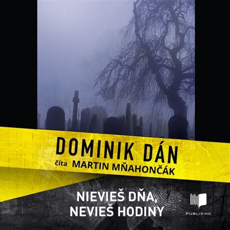 Audiokniha Nevie D A Nevie Hodiny Dominik D N Panta Rhei