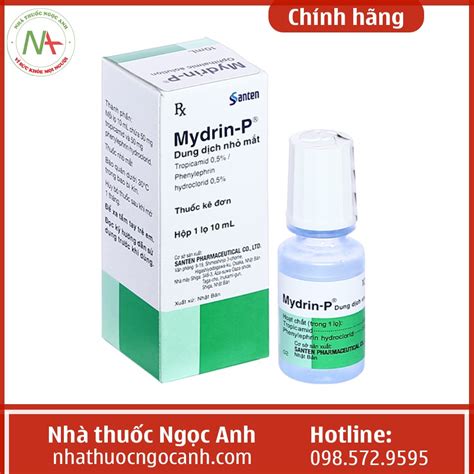 Thuốc Nhỏ Mắt Mydrin P Có Tác Dụng Gì Giá Bao Nhiêu Mua ở đâu