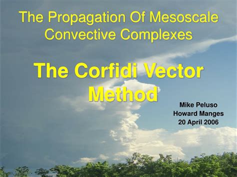 Ppt The Propagation Of Mesoscale Convective Complexes Powerpoint
