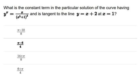 Solved What Is The Constant Term In The Particular Solution