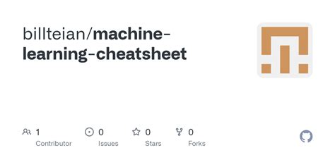Github Billteianmachine Learning Cheatsheet