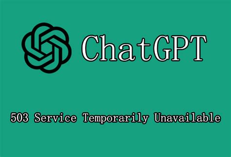 Chatgpt 503 Service Temporarily Unavailable用不了怎么办？ Chatgpt博客