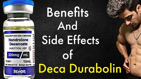 Deca Durabolin Steroid Benefits And Side Effects Of Deca Durabolin Nandrolone Decanoate
