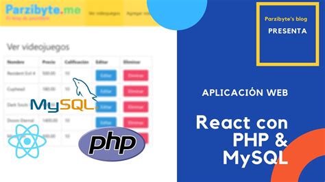 React Con Php Y Mysql Ejemplo De Aplicación Web Youtube