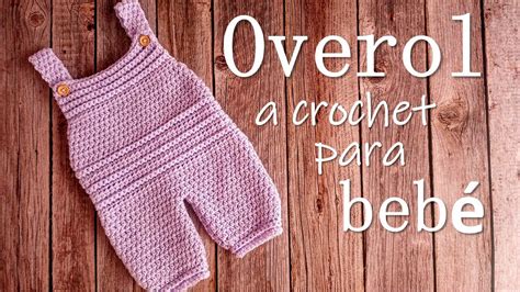 Overol Jardinero A Crochet Fácil Para Bebé ¡paso A Paso Youtube