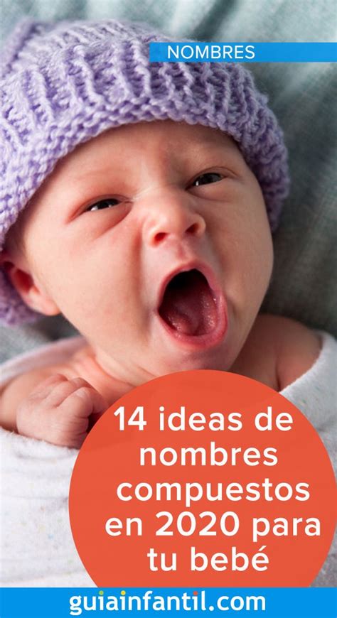 39 ideas de nombres compuestos en 2023 para el bebé que esperas en 2024