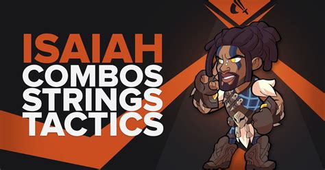 Best Isaiah Combos Strings And Tips In Brawlhalla
