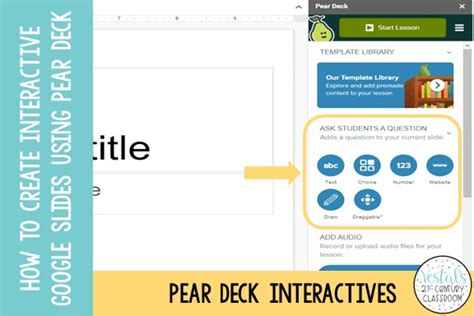 How To Create Interactive Google Slides Using Pear Deck