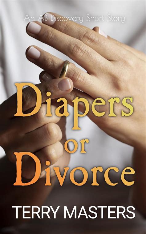 Diapers Or Divorce An Abdldiaper Story Ebook Masters Terry Bent