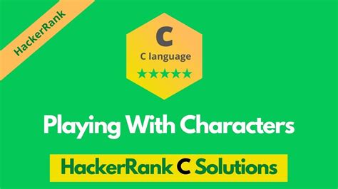 HackerRank Playing With Characters Solution In C Programming