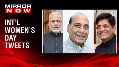 Pm Modi Rajnath Singh Piyush Goyal And Other Ministers Tweet On