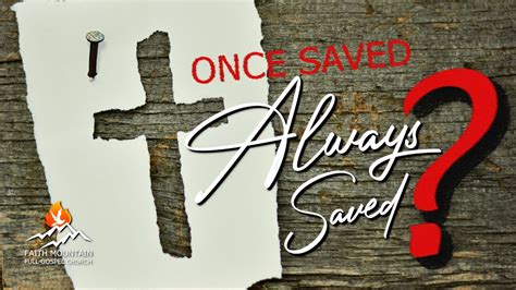 Once Saved Always Saved Youtube