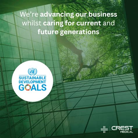Crest Medical On 5 Un Sustainable Development Goals Crest Medical Ltd Posted On The Topic