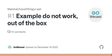 Example Do Not Work Out Of The Box · Issue 1 · Matchachoco010egui Ash · Github