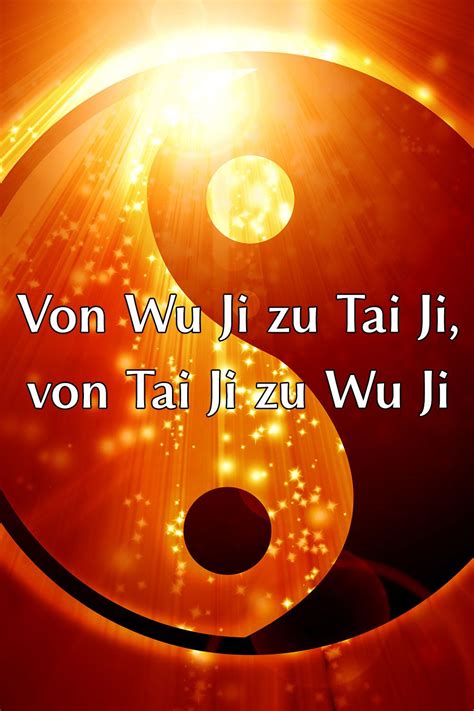 Von Wu Ji Zu Tai Ji Von Tai Ji Zu Wu Ji Shaolin Kung Fu Chinesische