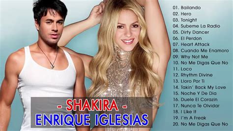 Enrique Iglesias Y Shakira Grandes Exitos Mix Sus Mejores