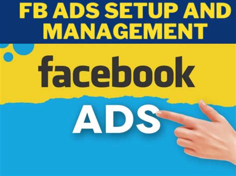 Facebook Ads Setup And Management Facebook Ads Manager Upwork