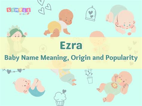 Ezra Name Meaning Origin Popularity And More