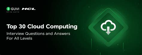 Top 30 Cloud Computing Interview Questions And Answers For All Levels