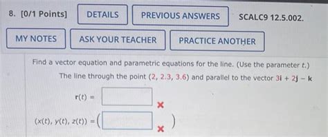 Solved Find A Vector Equation And Parametric Equations For Chegg