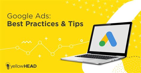 Google Ads Best Practices And Tips For 2022 YellowHEAD