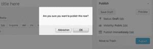 How To Add Post Publishing Confirmation Messages To Wordpress In Ways