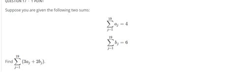 Solved Suppose You Are Given The Following Two Sums Chegg Com