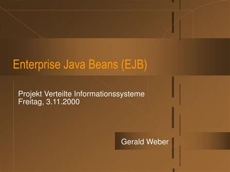 Ppt Enterprise Java Beans Ejb Powerpoint Presentation Free