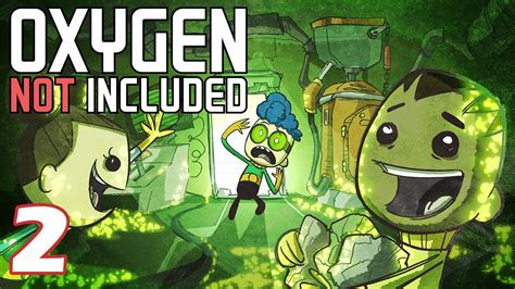 Let S Play OXYGEN NOT INCLUDED Gameplay ITA Parte 2 YouTube