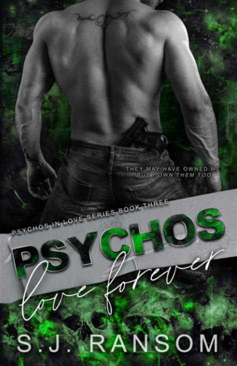 Psychos Love Forever Psychos In Love By Sj Ransom Goodreads