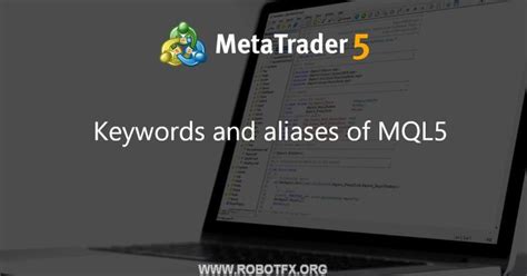 Keywords And Aliases Of Mql5 Library Metatrader 5 Alice Wonders
