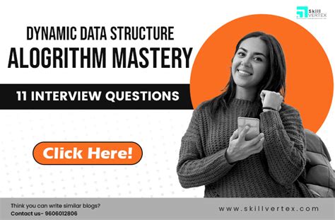 Efficiency Empowered 11 Dynamic Data Structure Algorithm Interview Questions