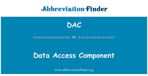 Dac は データ アクセス コンポーネント Data Access Component を表します