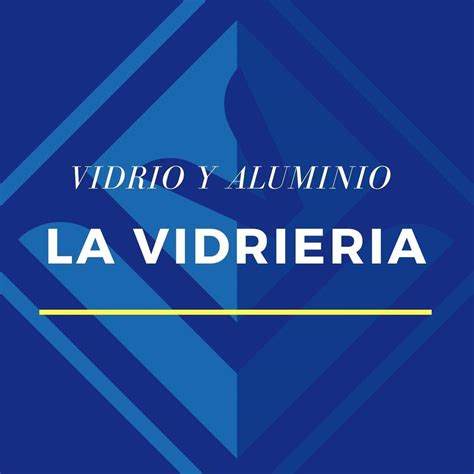 La Vidriería Saltillo