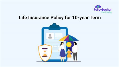 Buy Best 10 Year Term Life Insurance Policy In India 2025 Policybachat