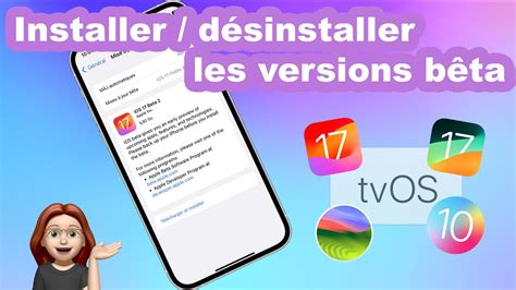 Bêta Apple installer les versions bêta d iOS iPadOS 17 macOS Sonoma