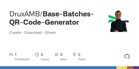 Github Druxamb Base Batches Qr Code Generator Create Download Share