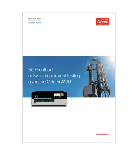 G Fronthaul Network Impairment Testing Calnex