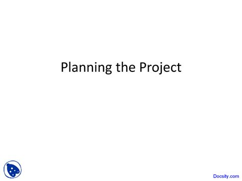 Planning The Project Operations Management Lecture Slides Docsity