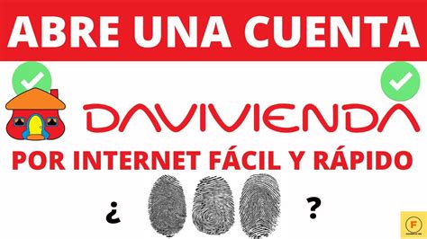 Cómo ABRIR una cuenta en el Banco DAVIVIENDA por la APP Movil