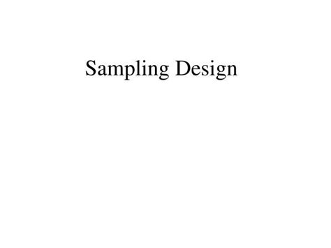 PPT Sampling Design PowerPoint Presentation Free Download ID 4467249