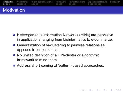 A Game Theoretic Framework For Heterogenous Information Network Clustering Ppt