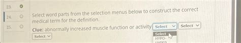 Solved Select Word Parts From The Selection Menus Below To