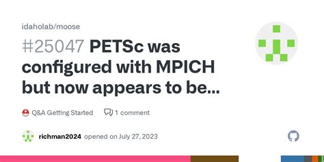 Petsc Was Configured With Mpich But Now Appears To Be Compiling Using A