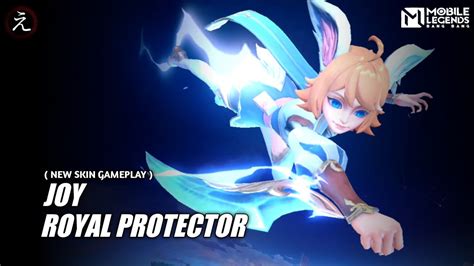 Joy Royal Protector Elite Skin Mobile Legends YouTube