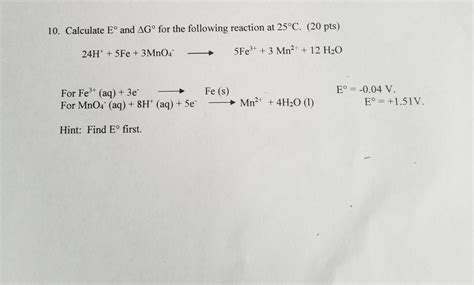 Solved 10 Calculate Eº And Agº For The Following Reaction