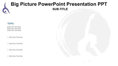 Big Picture Powerpoint Presentation Ppt 100 Editable Pptx
