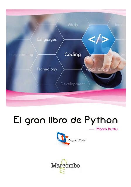 Explorando El Gran Libro De Python Una Guía Completa Para Dominar El